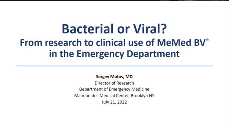 WEBINAR: Bacterial or Viral from Research to Clinical use of MeMed BV ...